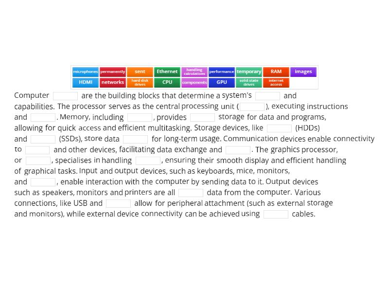 Computer Systems - Components - Complete the sentence