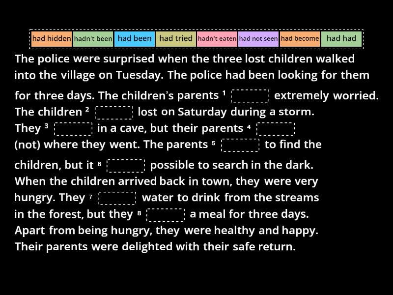 Past perfect story - Complete the sentence