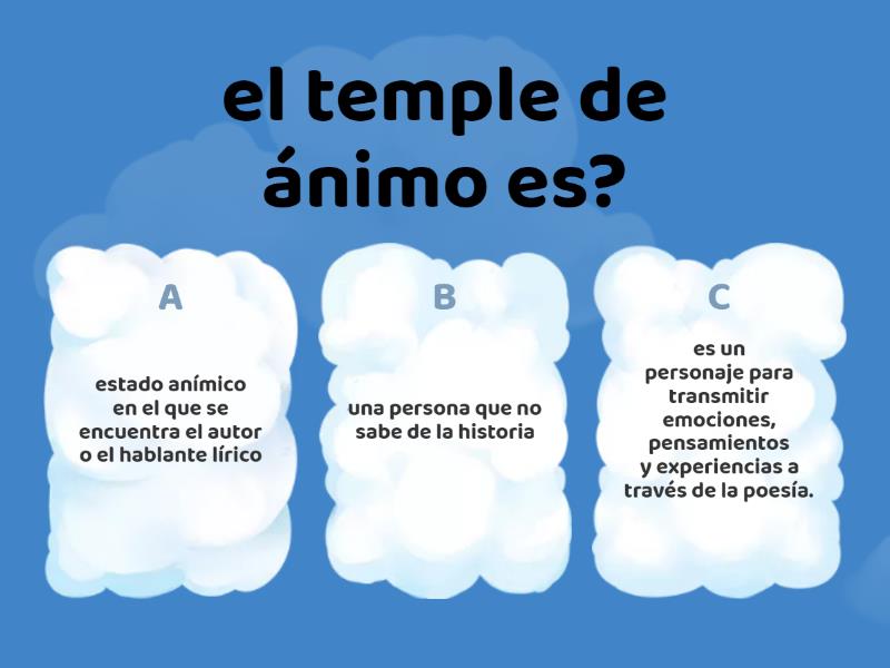Elementos internos del genero lirico hablante y temple de ánimo - Quiz