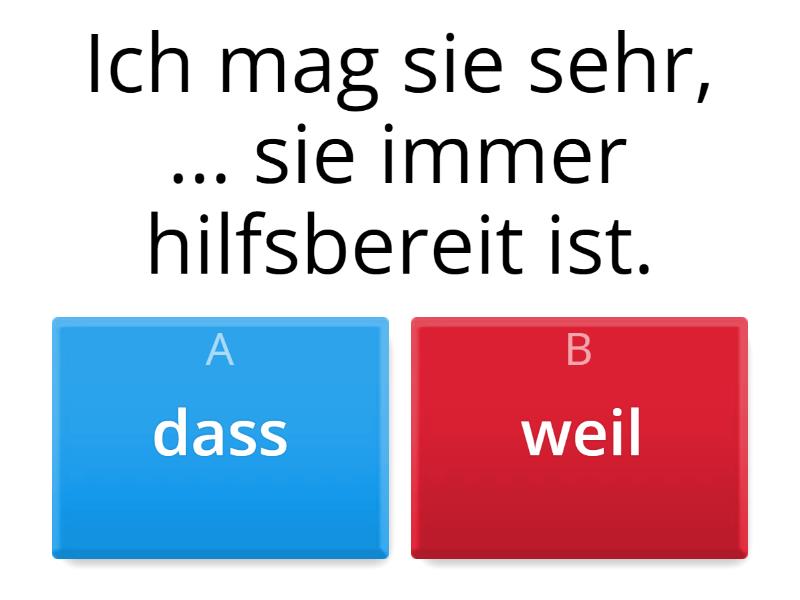 dass oder weil? - Quiz