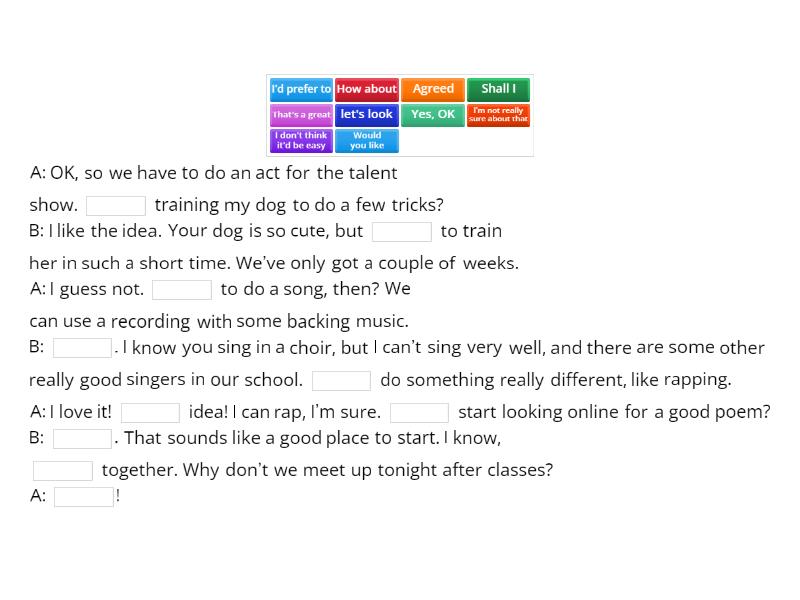 Making and responding to suggestions - Complete the sentence