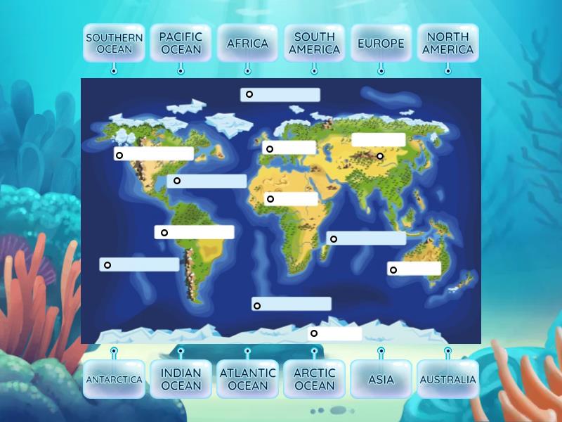 OW 4 - Unit 6 - Introduction (CONTINENTS AND OCEANS) - Labelled diagram