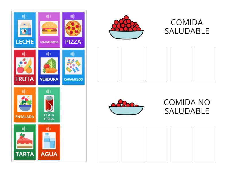 COLOCA EN SU LUGAR LA COMIDA SALUDABLE Y LA COMIDA NO SALUDABLE - Group sort