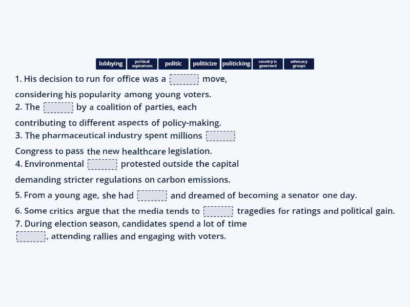 Politics - Complete the sentence