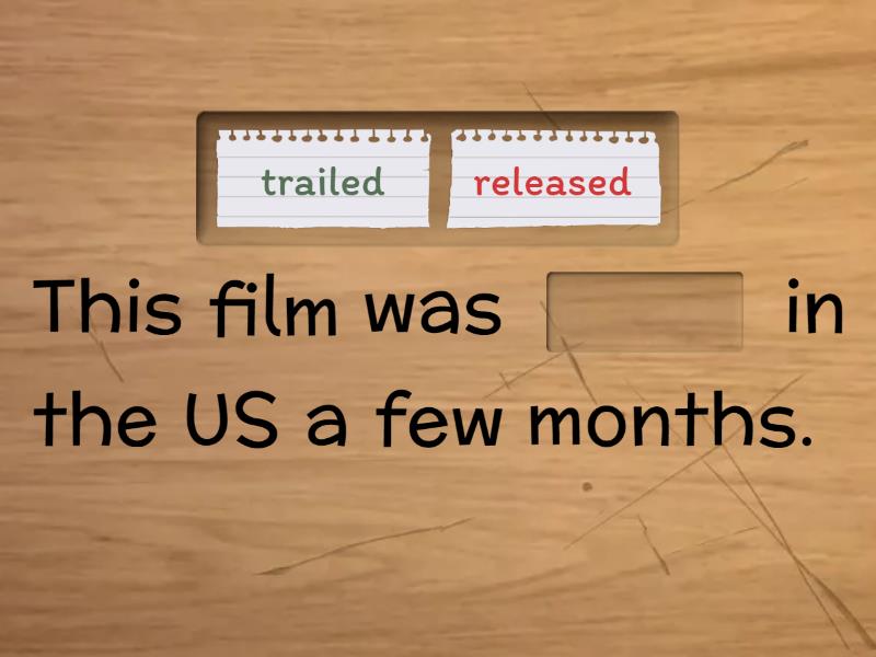 The cinema - Complete the sentence