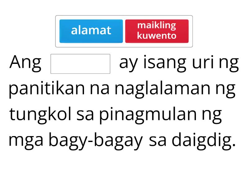Alamat - Complete the sentence