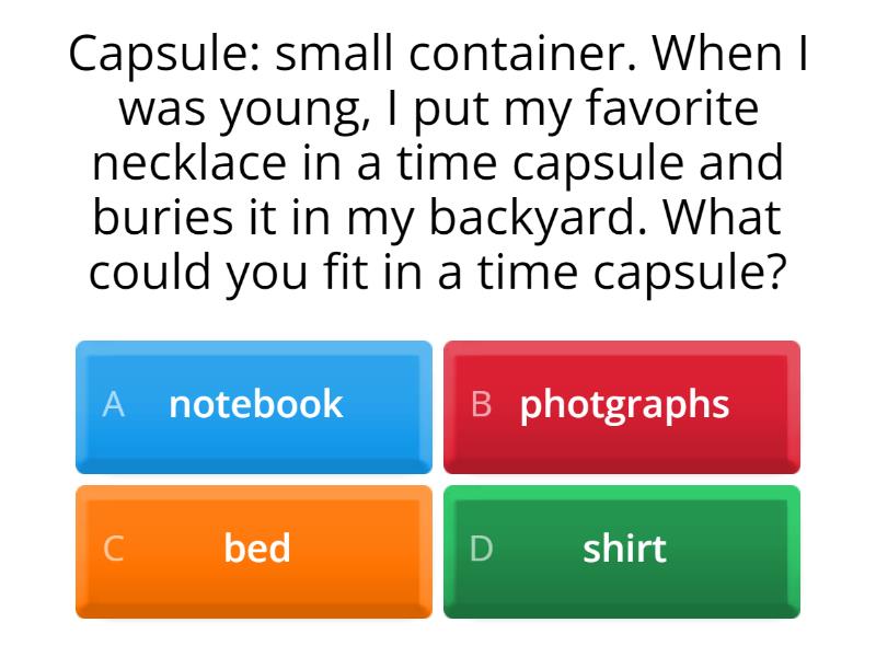 Time Capsule Vocabulary and Comprehension - Quiz
