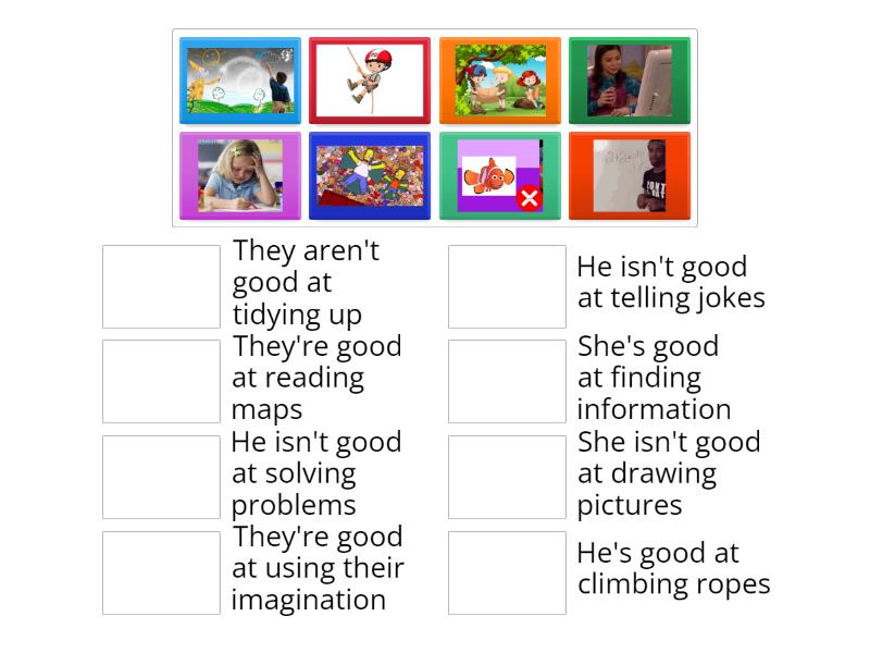 Be good at - Not good at - Match up