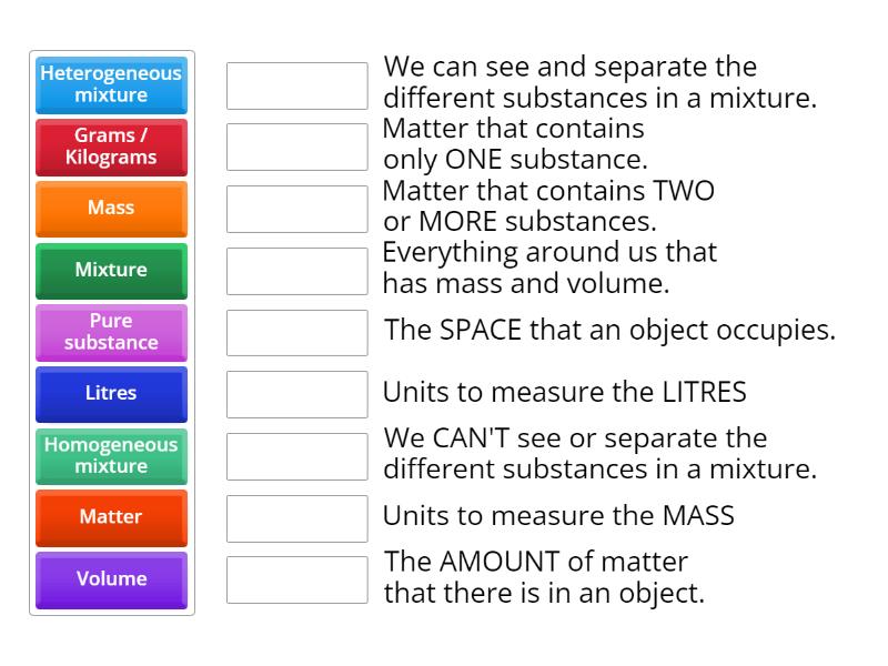 3º Science. Match the definitions. Definition, properties and classification of MATTER. - Match up