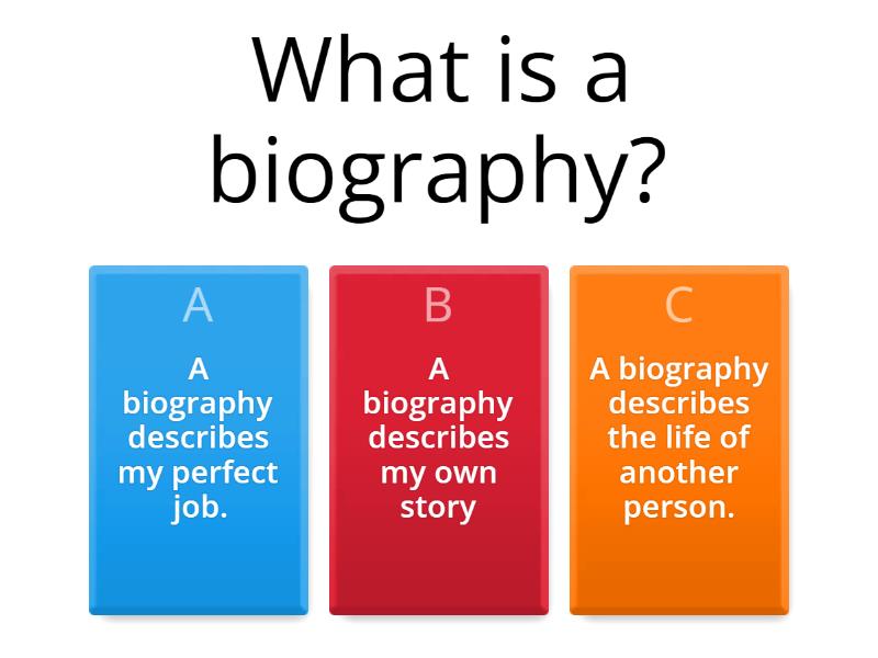 Biography - Quiz