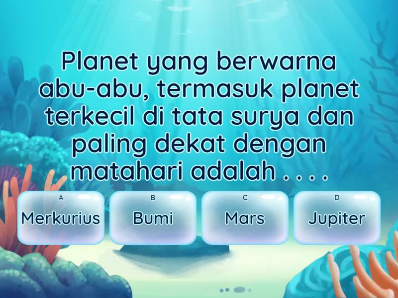 KUIS IPA (CIRI-CIRI PLANET) - Quiz