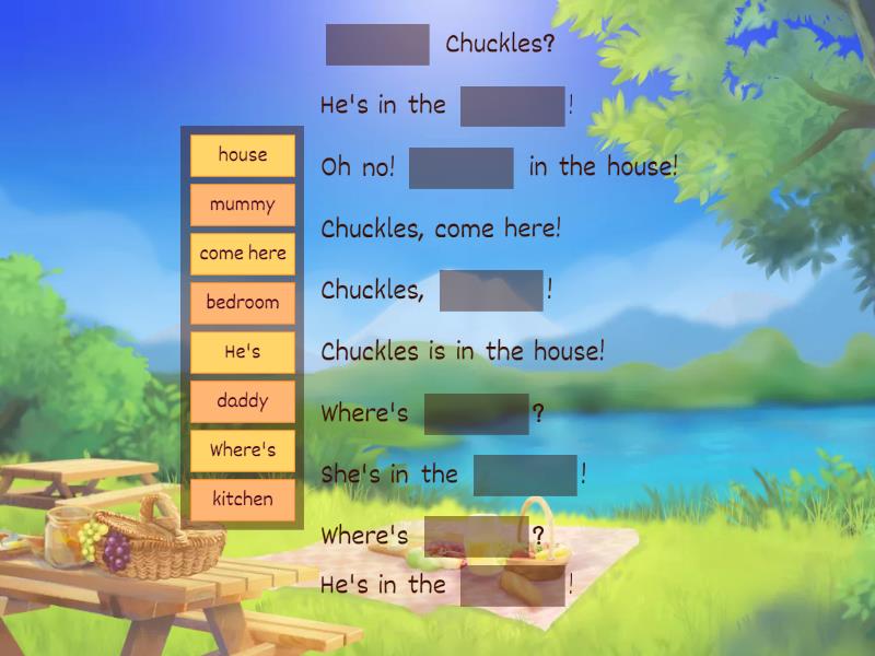 Spotlight 2 2A Where's Chuckles? - Complete the sentence