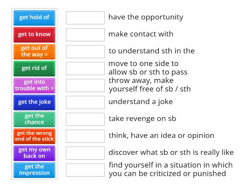 C1. English File [phrases with 'get'] 3A - Match up