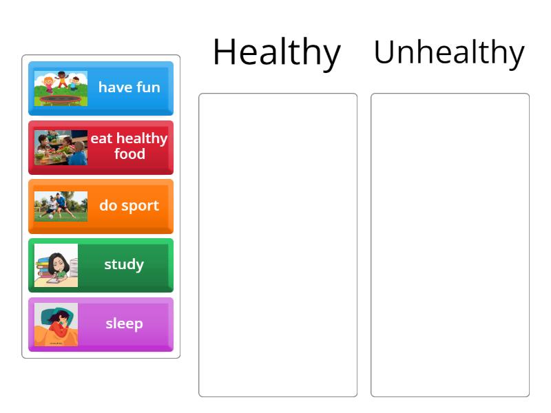 Copy of SM1 Unit 5 Healthy\Unhealthy - Categorize