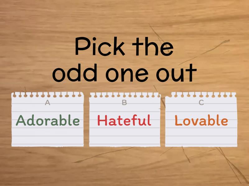 Pick the odd one out - Quiz