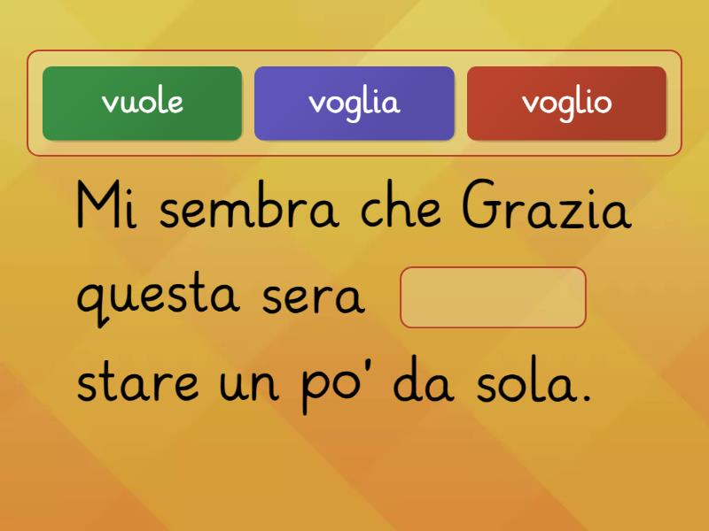 Il congiuntivo presente - Complete the sentence
