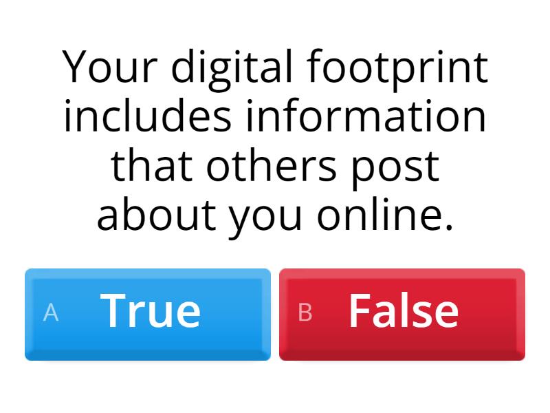 Digital Footprint - Y5 - Quiz