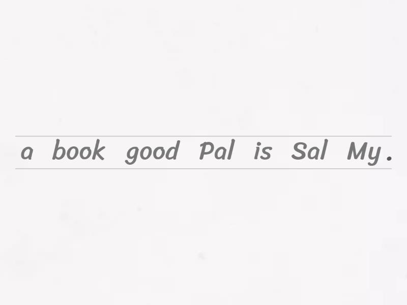 W22 - GRAMMAR PRACTICE - Unjumble