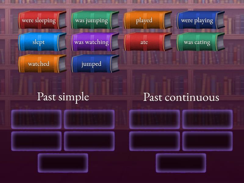 Past simple VS Past continuous - Group sort