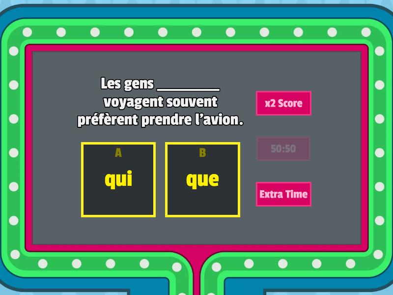 Pronoms relatifs qui que - Gameshow quiz