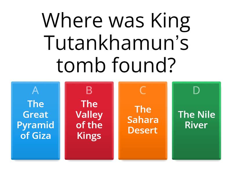 Multiple Choice Quiz: King Tutankhamun's Tomb - Cuestionario