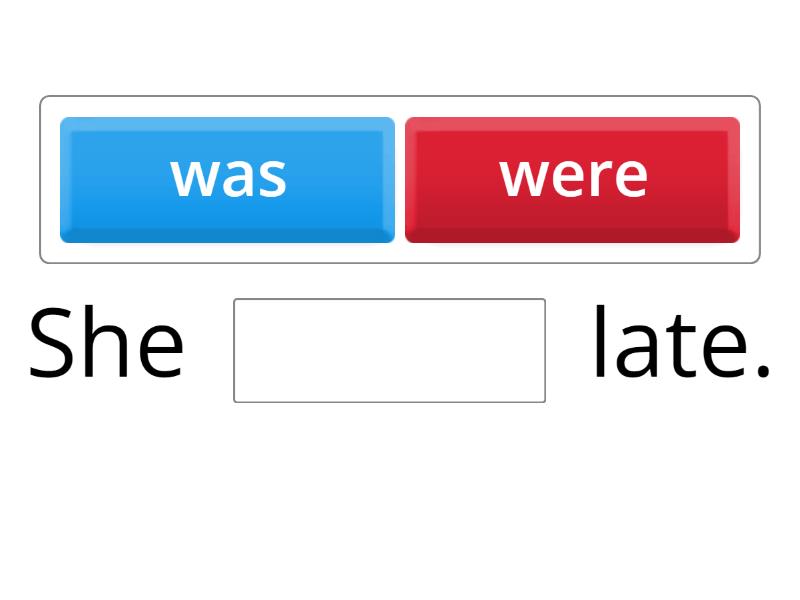 Was/were practice - Complete the sentence