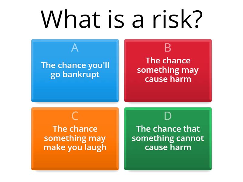 Hazards, risks & risk assessments - Quiz