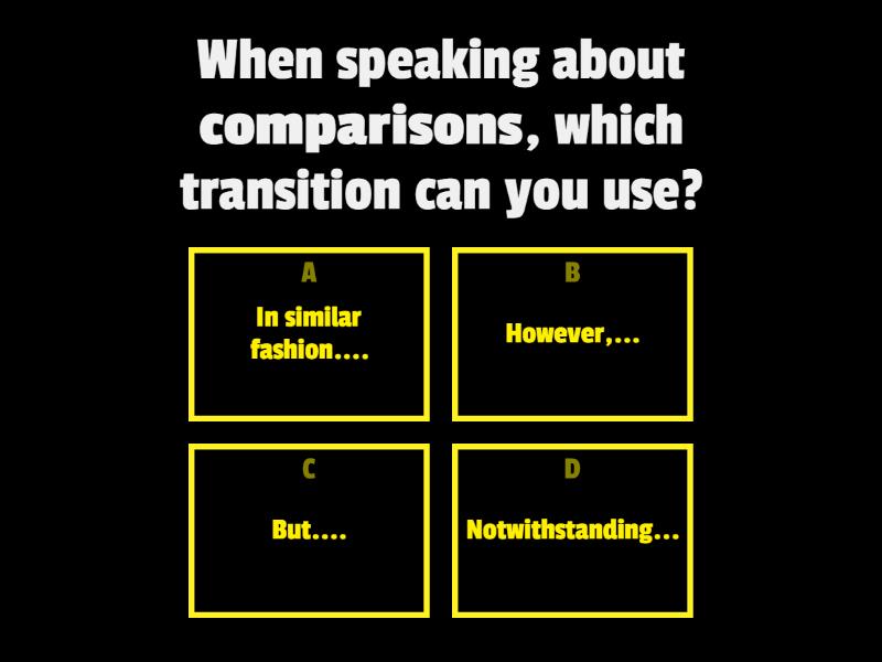 Transition words, verbs, and phrases - Quiz