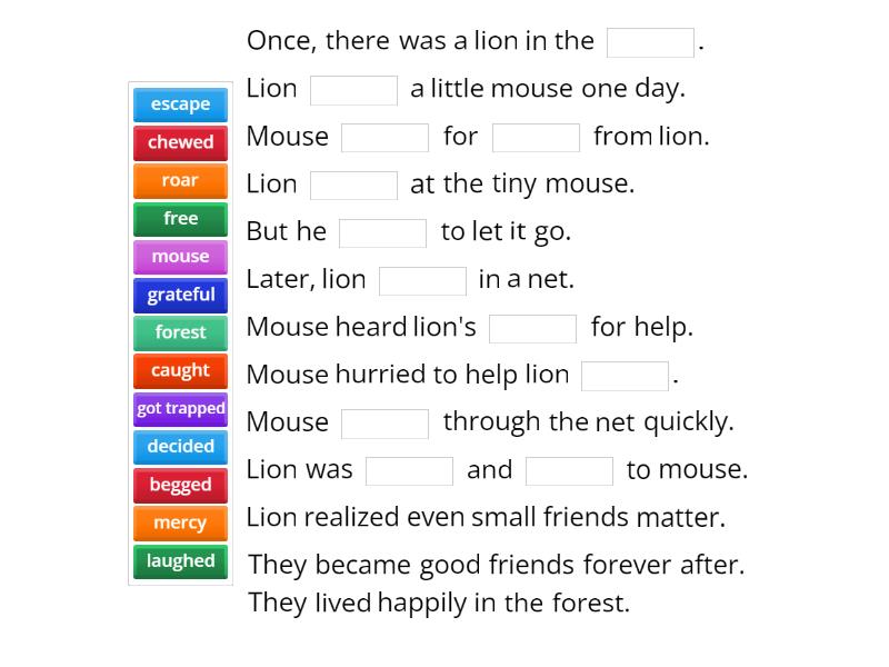 Điền từ còn thiếu - The lion and the mouse - Complete the sentence