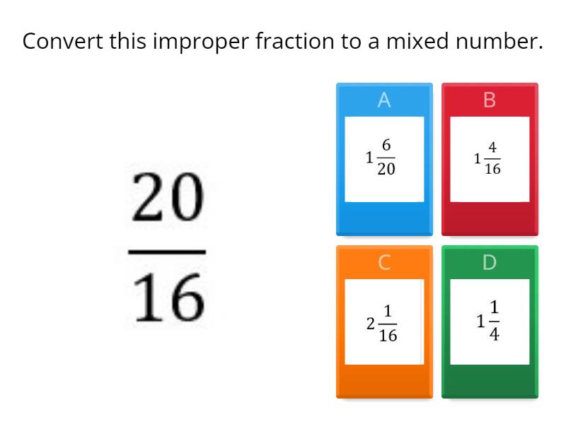 Converting Improper Fractions to Mixed Numbers - Cuestionario