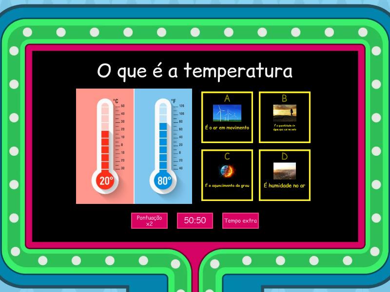 Elementos do clima - Gameshow quiz