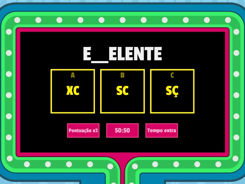 Complete com SC, XC ou SÇ - Game show de TV