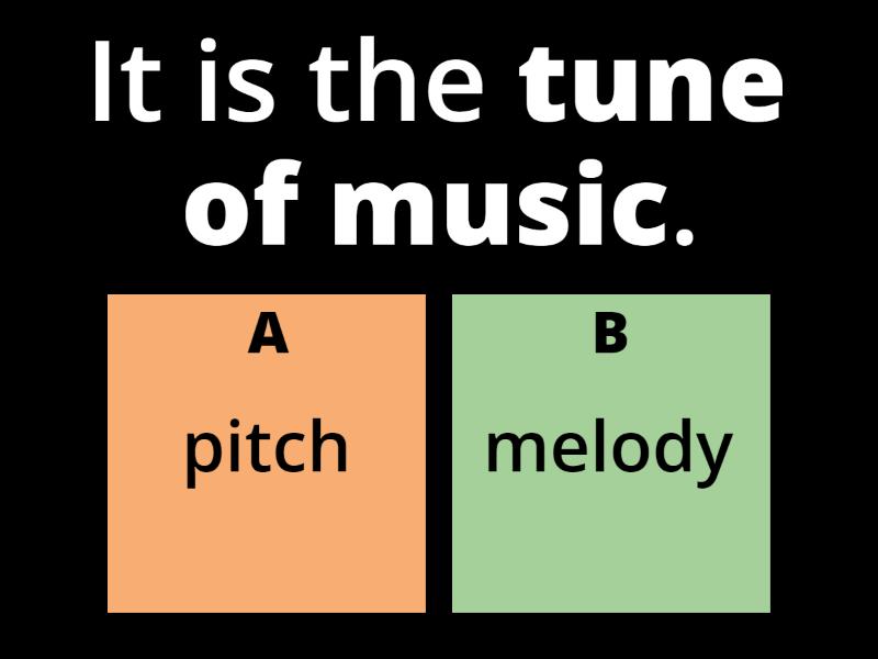 MUSIC - PITCH AND MELODY - Quiz