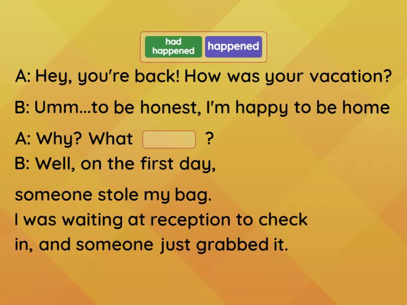 Vocabulary vacation collocations [A2+ Life [9a] 5 - Complete the sentence