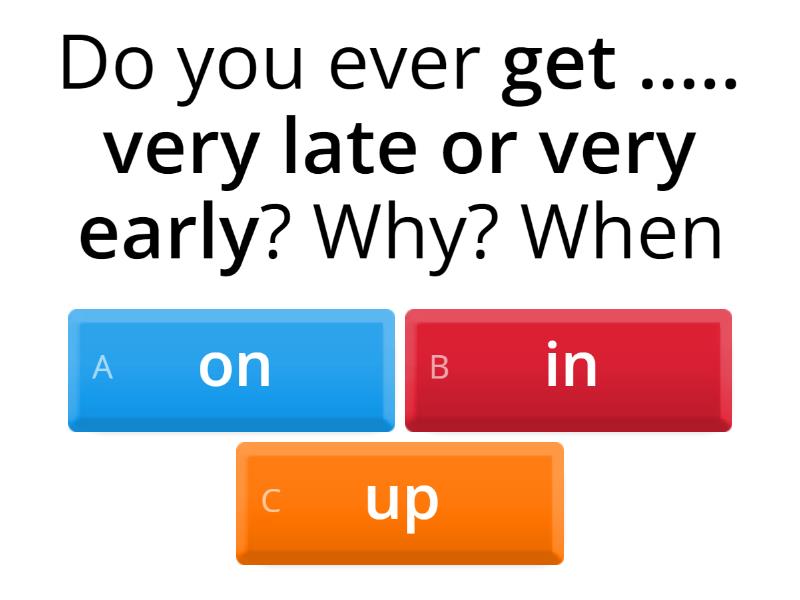 EF Pre-Intermediate 10B Phrasal verbs - Quiz