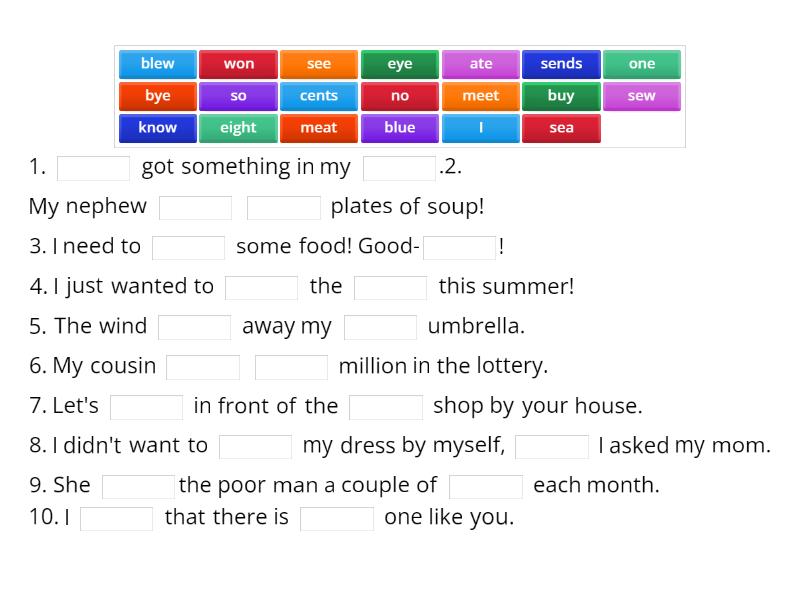 Homophones 3 - Complete the sentence