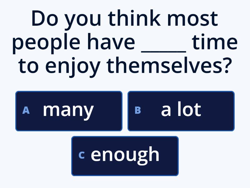 Quantifiers (lim. prod., EF 9B) - Quiz