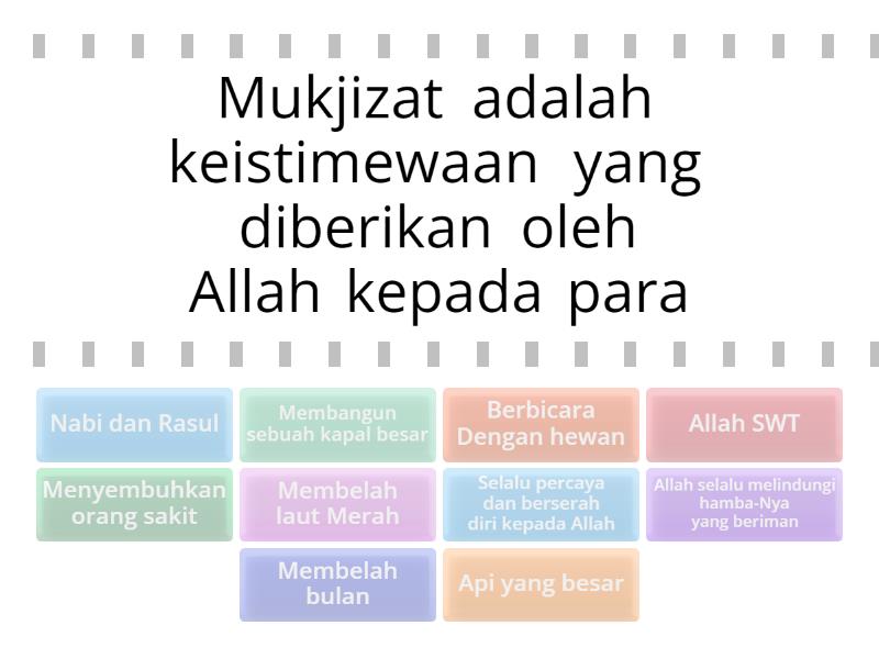 Materi Mukjizat Nabi Dan Rasul - Find the match
