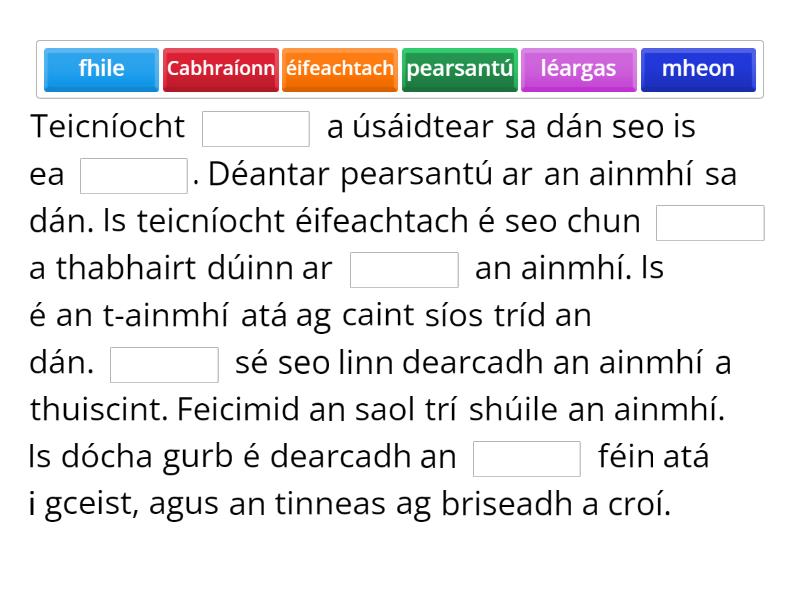 Pearsantú - Géibheann - Complete the sentence