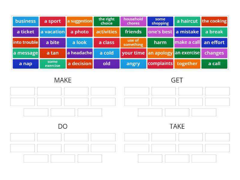 Collocations with MAKE, DO, GET and TAKE - Group sort