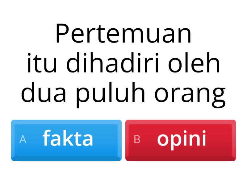fakta dan opini - Quiz