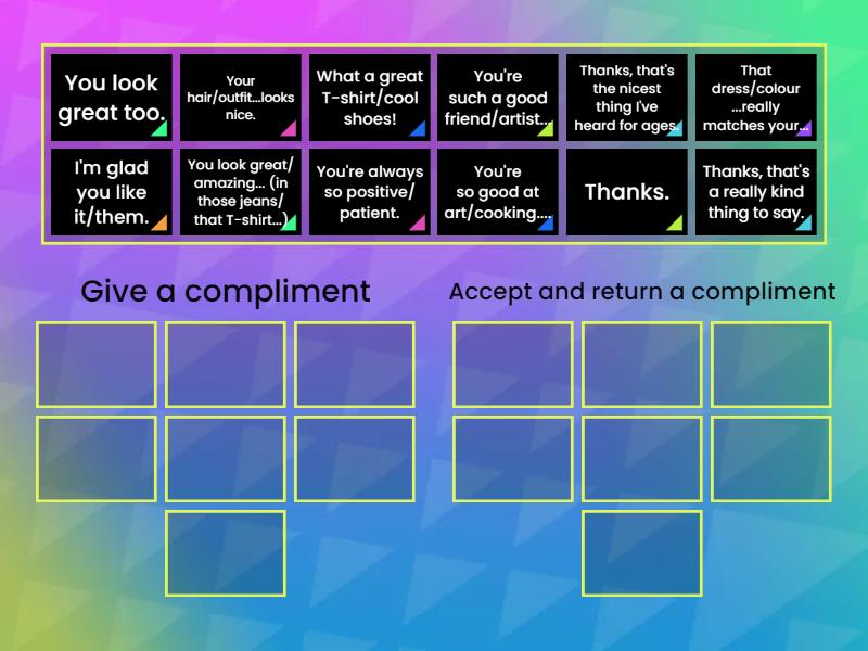 Give and react to compliments - Group sort