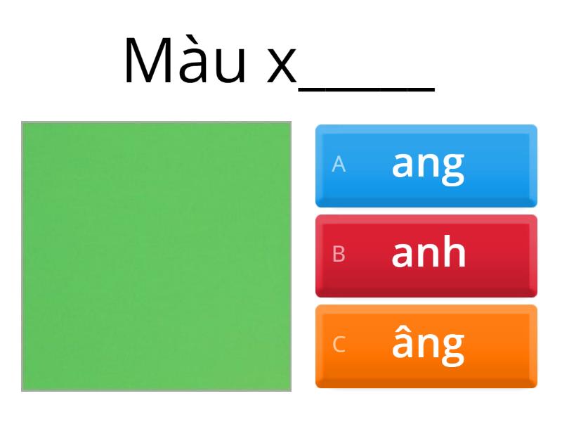 ĐIỀN ÂM CÒN THIẾU VÀO CHỖ TRỐNG-ANG, ĂNG, ÂNG, ONG, ÔNG, UNG, ƯNG, ANH, ÊNH - Quiz