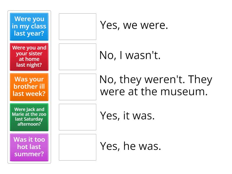 Questions and Answers - Was Were - Match up