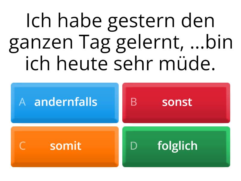 Konnektoren - konditionale Konnektoren - Quiz