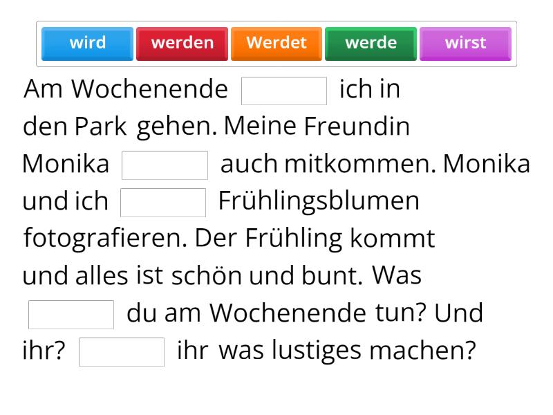 Futur1 - WERDEN - Complete the sentence