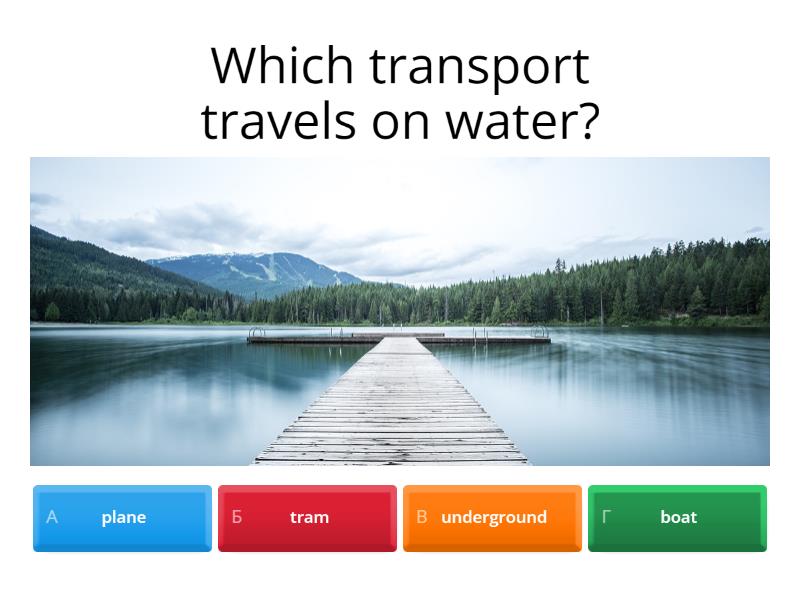 Which transport... - Quiz