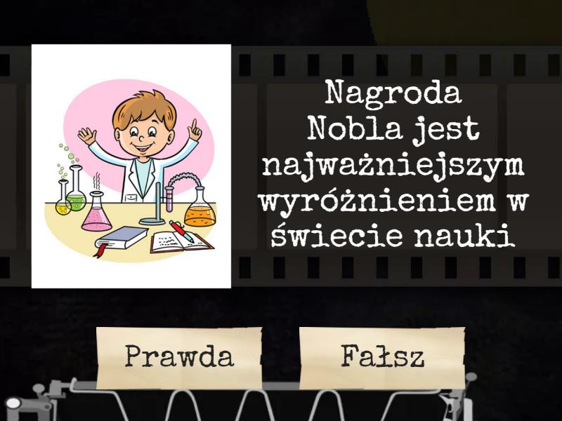 Nagroda Nobla i polscy nobliści - Prawda czy fałsz