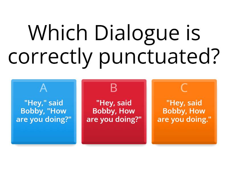 Punctuating Dialogue - Quiz