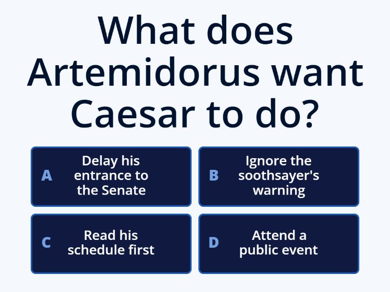 JULIUS CAESAR ACT 3 SCENE 1 - Quiz